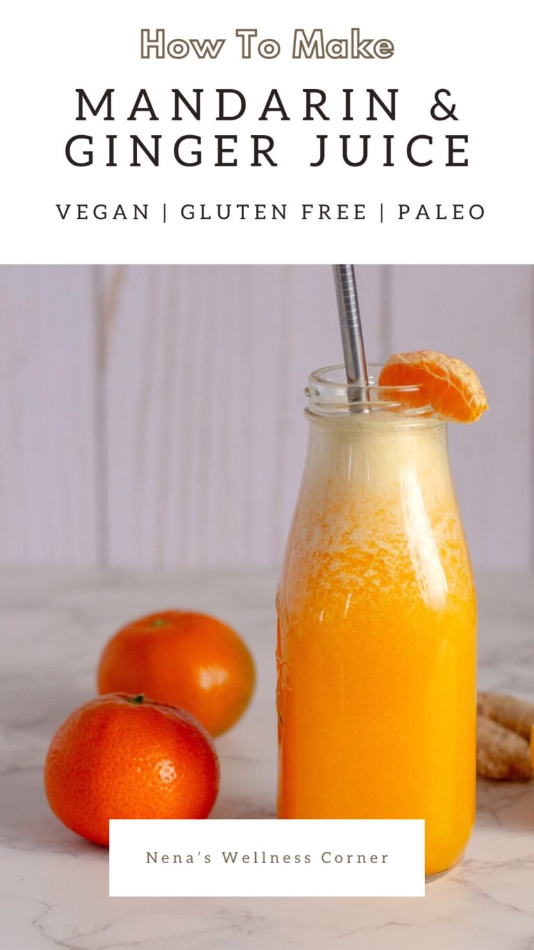 Easy Mandarin & Ginger Juice (Blender Recipe) - Nena's Wellness Corner